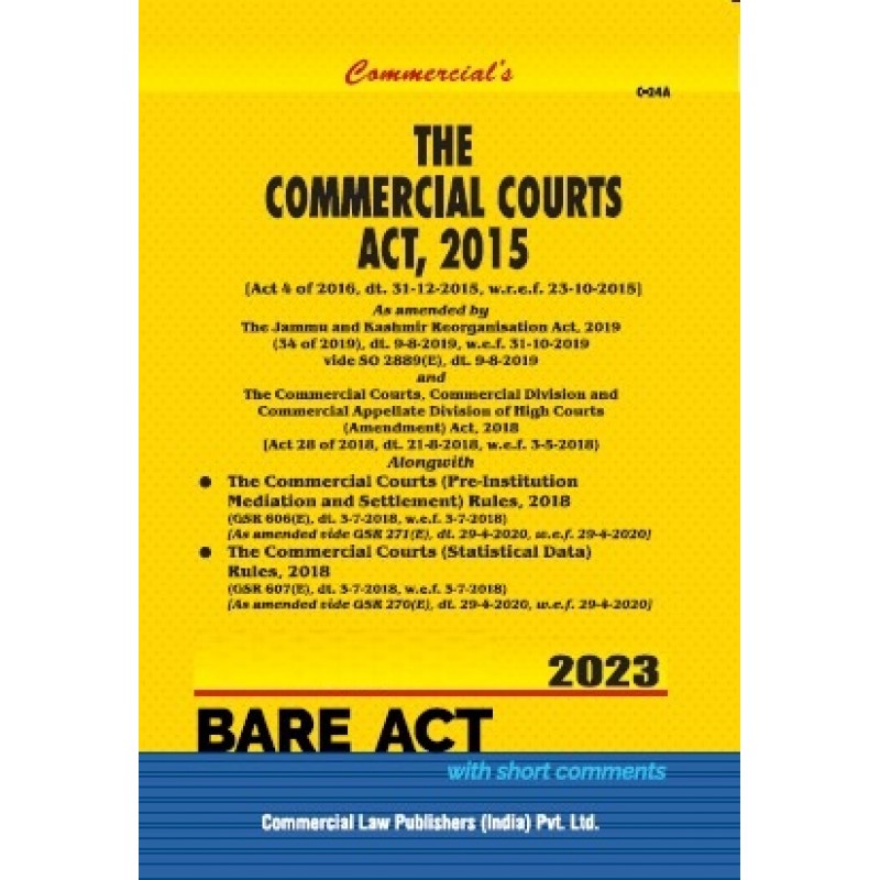 Commercial s The Commercial Courts Act 2015 Bare Act 2023 commercial-s-the-commercial-courts-act-2015-bare-act-2023